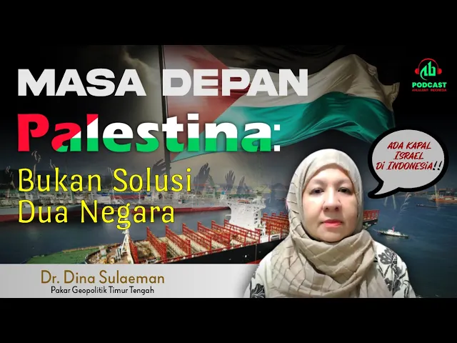 Masa Depan Palestina: Bukan Solusi Dua Negara - Ahlulbait Indonesia