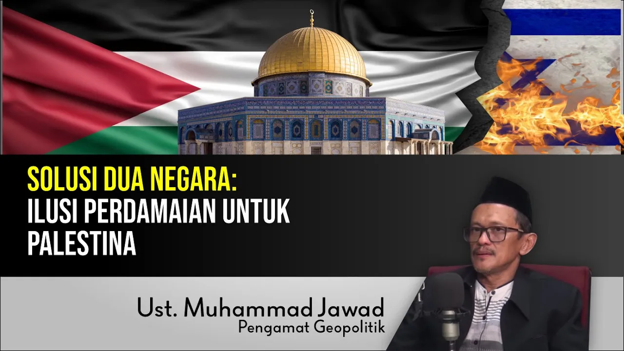 Solusi Dua Negara: Ilusi Perdamaian untuk Palestina - Ahlulbait Indonesia